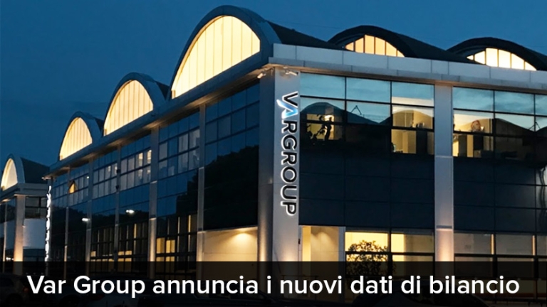 Var Group annuncia i dati di bilancio: fatturato di 396 Mil € al 30.04.2020